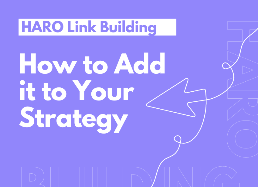 HARO Link Building: How to Add it to Your Strategy | Linkflow